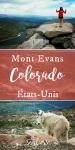Exploration au Colorado: Le mont Evans en randonnée