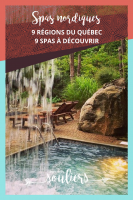 Meilleurs spas au Québec, mes top adresses nordiques