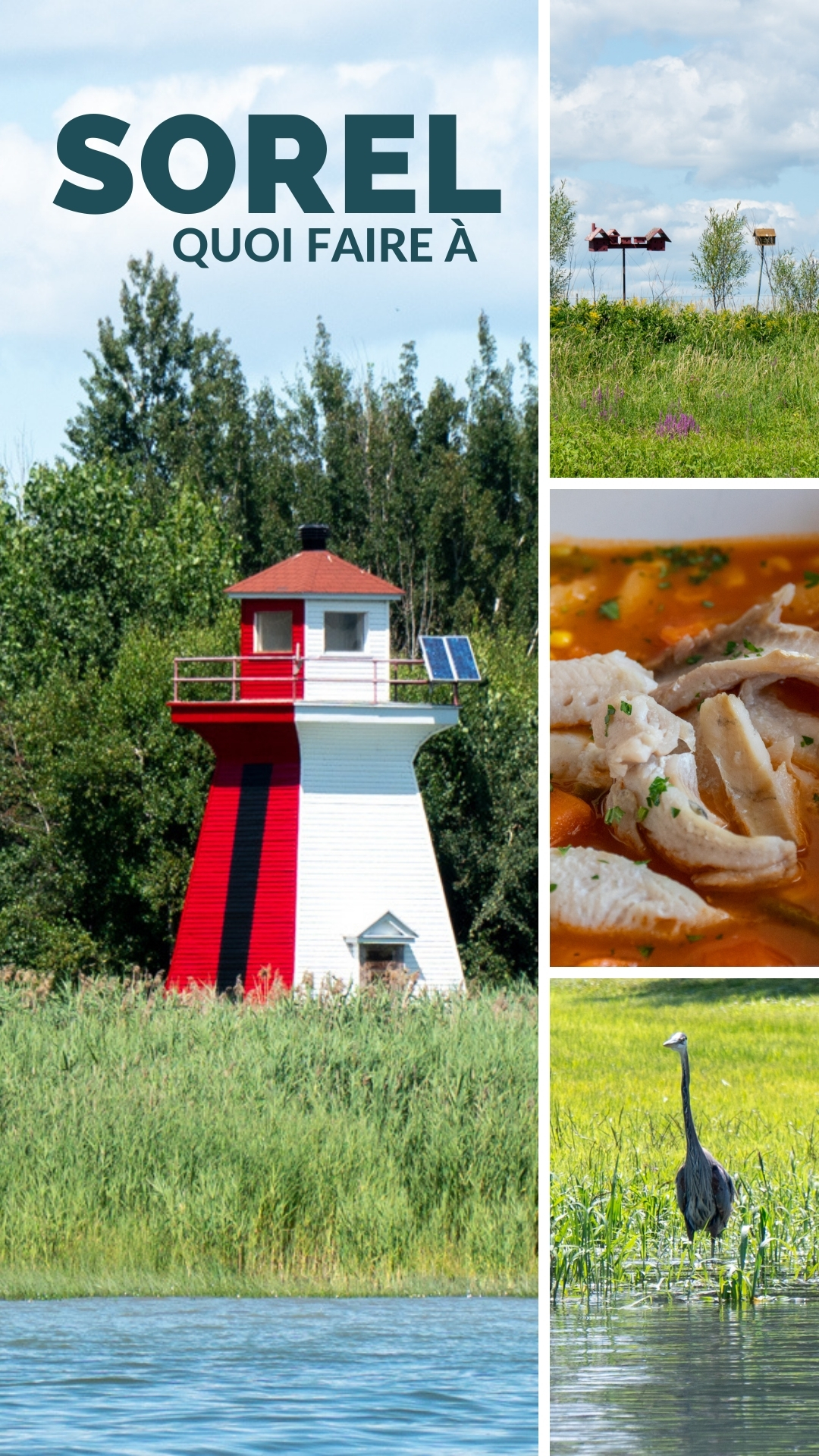 Quoi faire à Sorel-Tracy, la contemplative | Moi, mes souliers