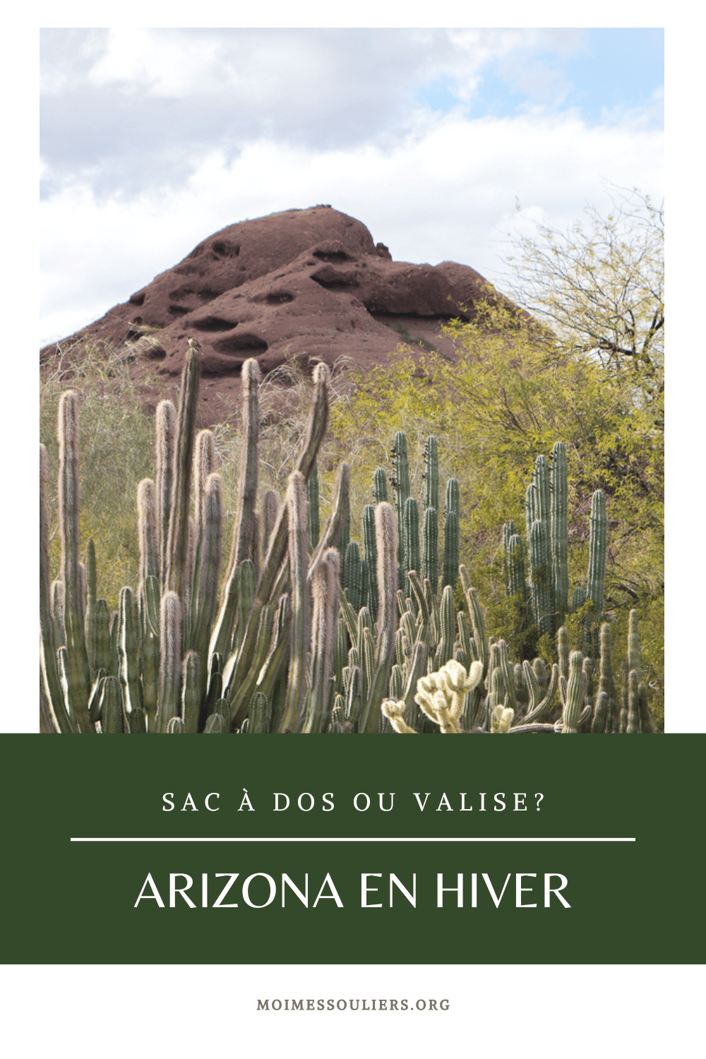 Packing list pour l'Arizona en hiver - Dans vos bagages | Moi, mes souliers